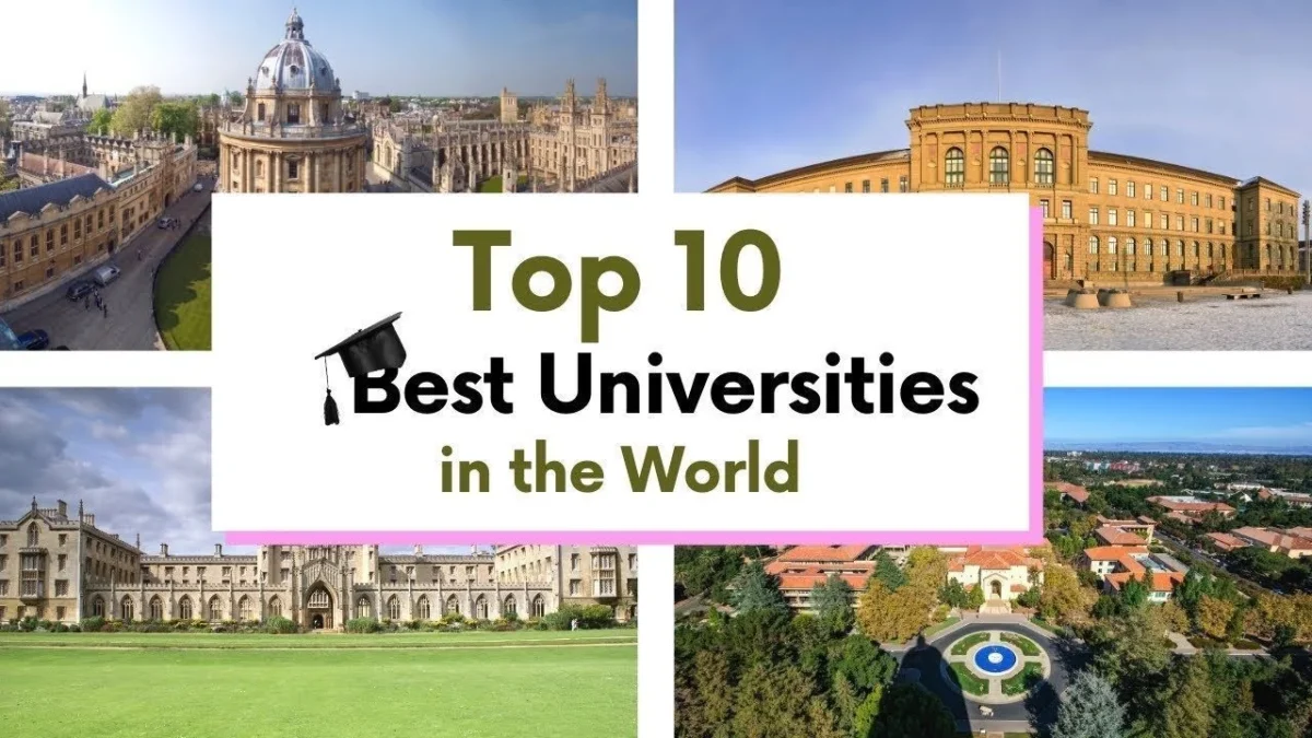 Top 10 Universities in the World: Nurturing Global Excellence - BHMEDITOR
